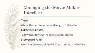 Starting windows live movie maker | PPT