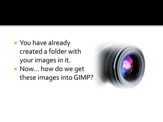 Starting with gimp | PPTX