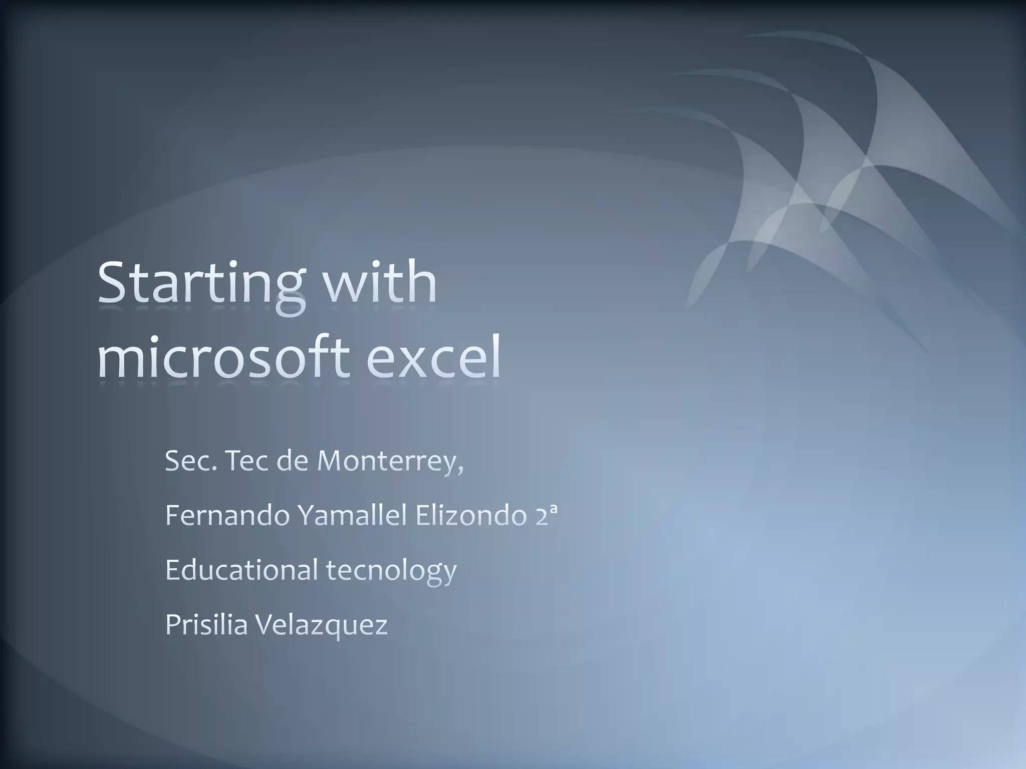 Starting With Microsoft Excel | PPTX
