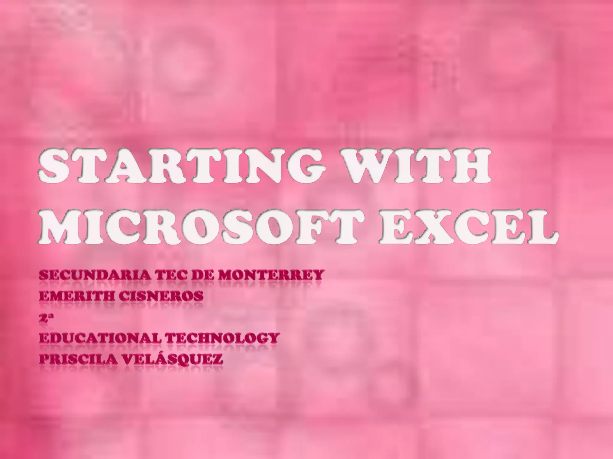 Starting With Microsoft Excel | PPTX | Computing | Technology & Computing