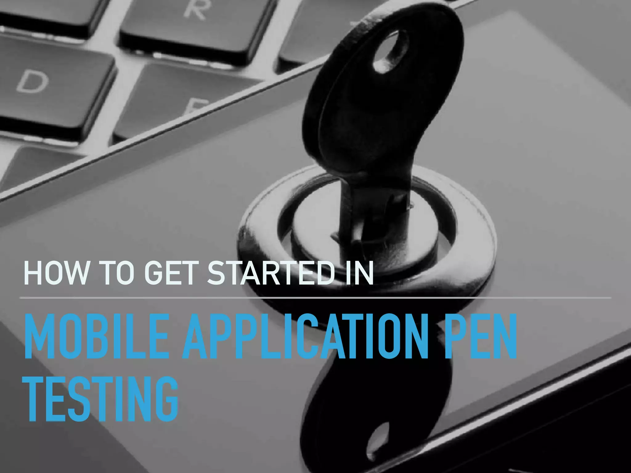 Starting with mobile application pen testing | PDF