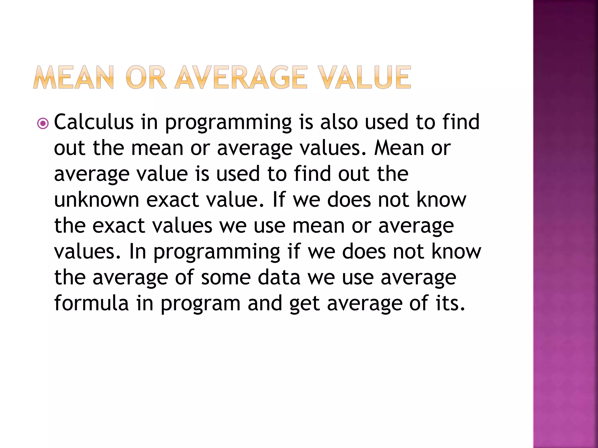 Use Of Calculus In Programming | PPTX