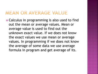 Use Of Calculus In Programming | PPTX