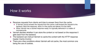 Starting with varnish cache | PPTX | Internet | Computing