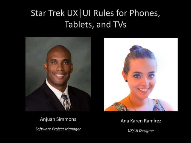 Star trek UX|UI Rules for Phones, Tablets, and TVs | PPT