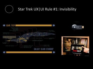 Star trek UX|UI Rules for Phones, Tablets, and TVs | PPT