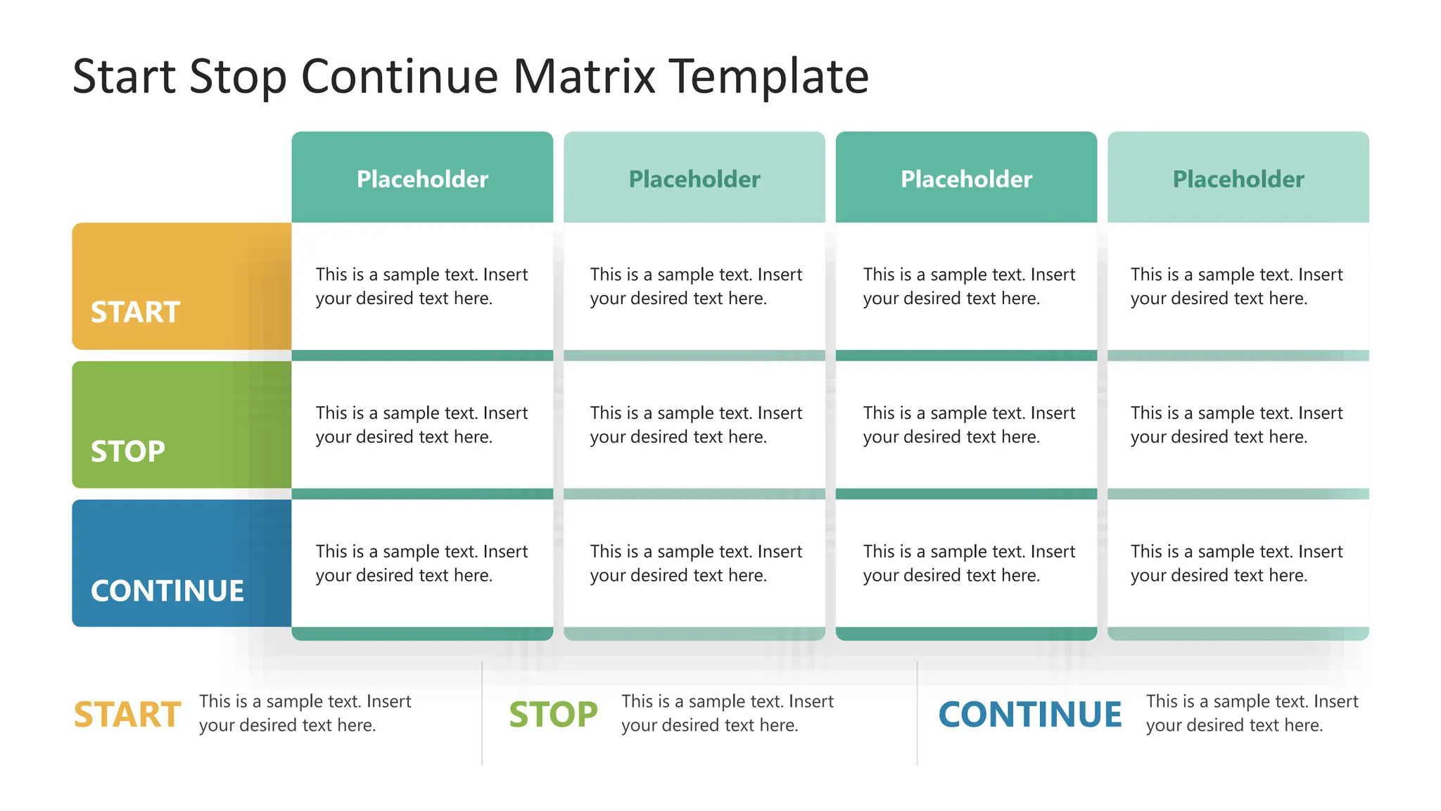 Start Stop Continue Matrix Template.pptx