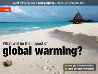 Start Thinking Geography! | PPT