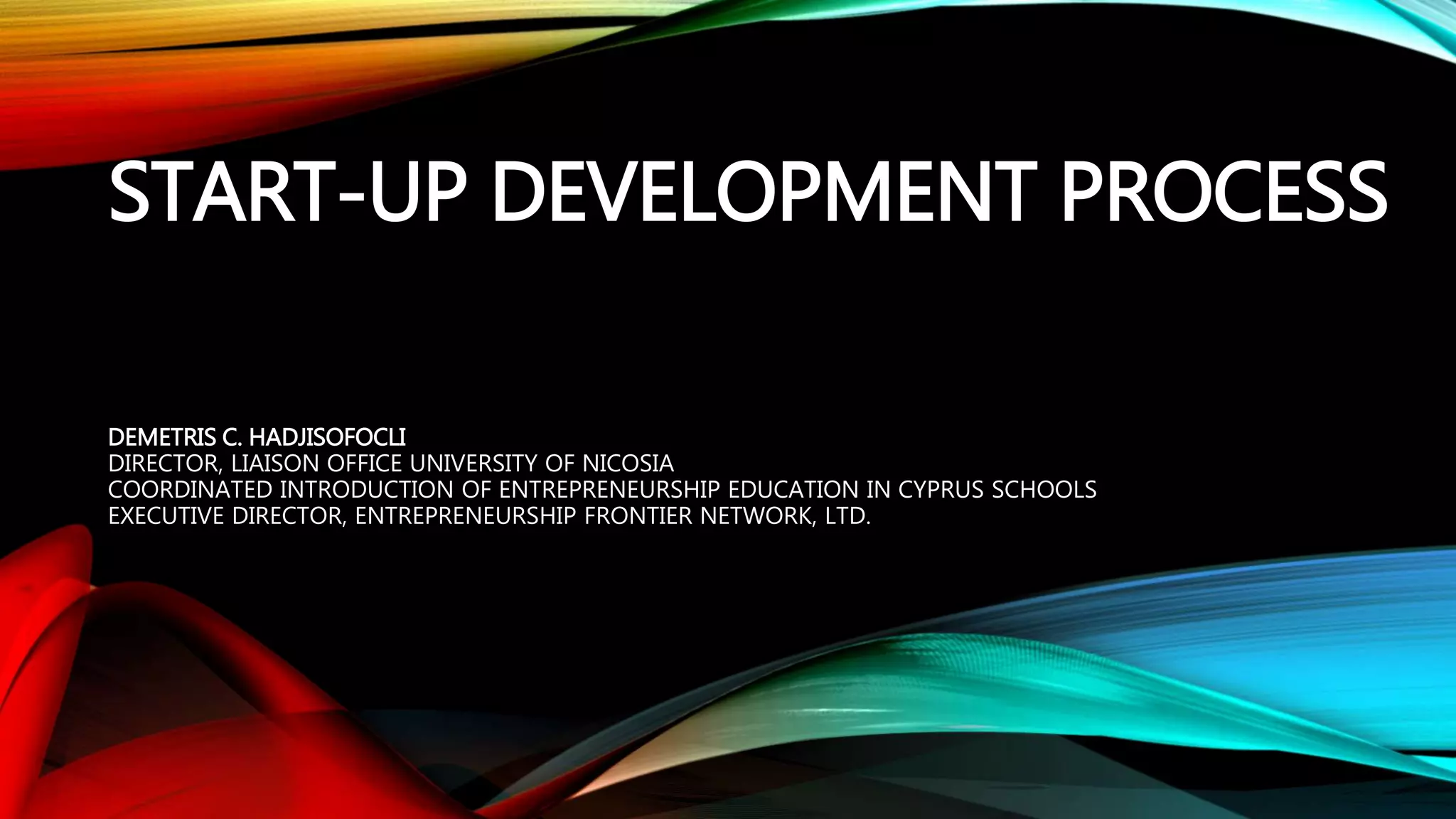 Startup Development Process; Issues to consider when building your ...