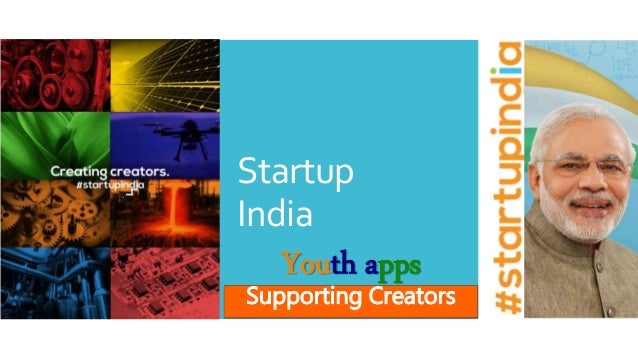 Startup India - Action Plan Startup India - Action Plan