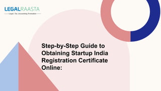 Startup India Registration Certificate Online With DPIIT.pptx