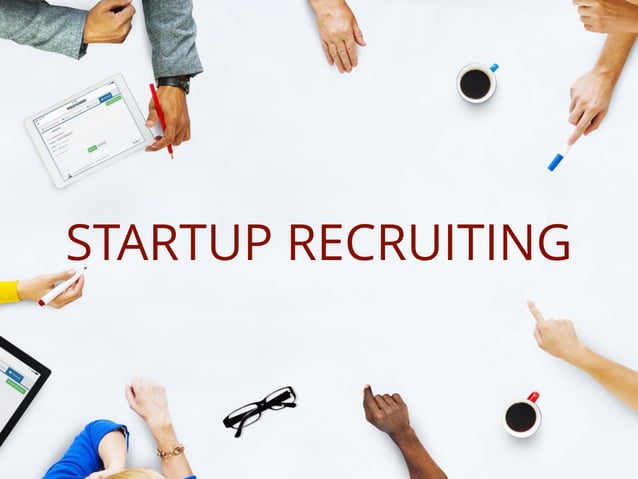Startup recruiting - hire for attitude, train for skills | PDF | Resume ...