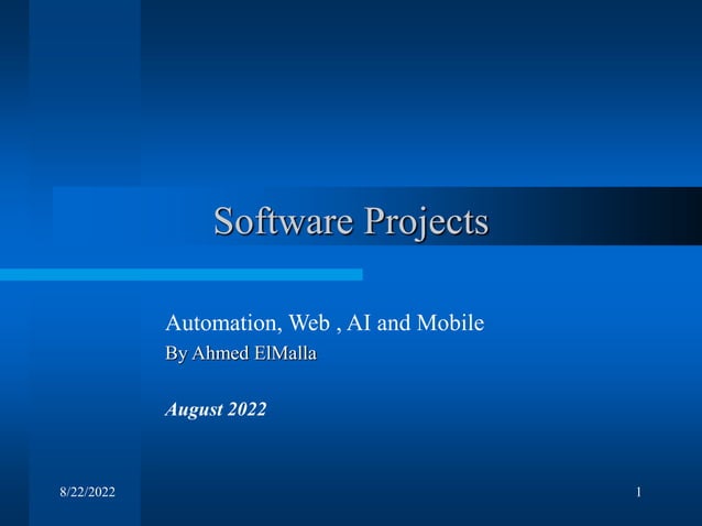 Ahmed Elmalla Software projects | PPT