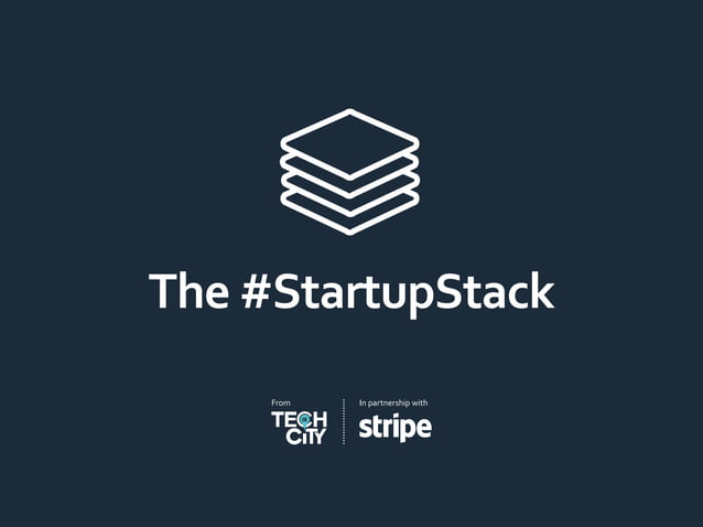 The #StartupStack | PPT
