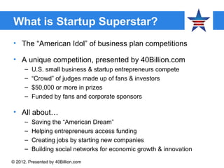 Startup Superstar Business Plan Competition | PPT