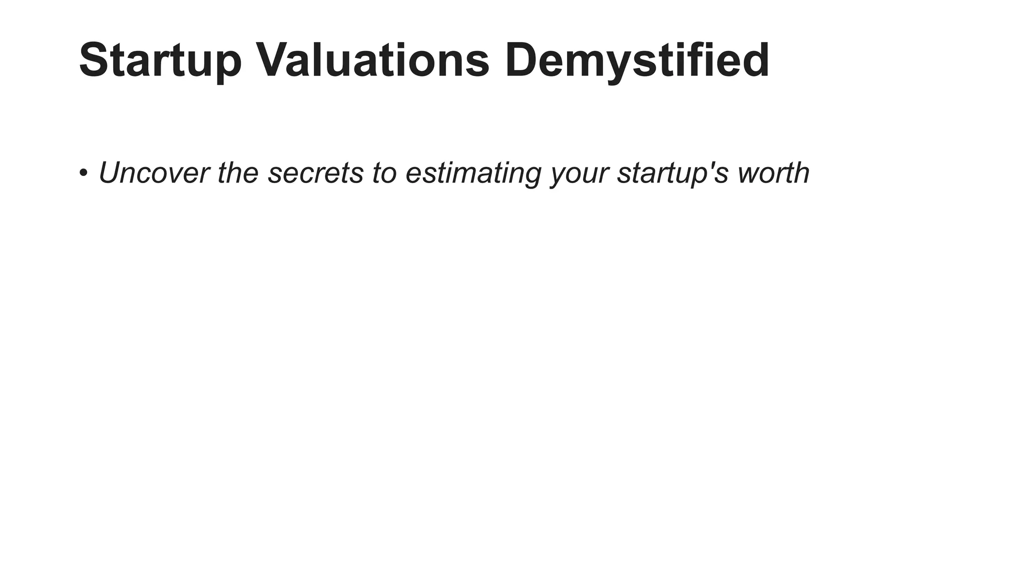 Start Up Valuations - 8 ways of valuation.pptx