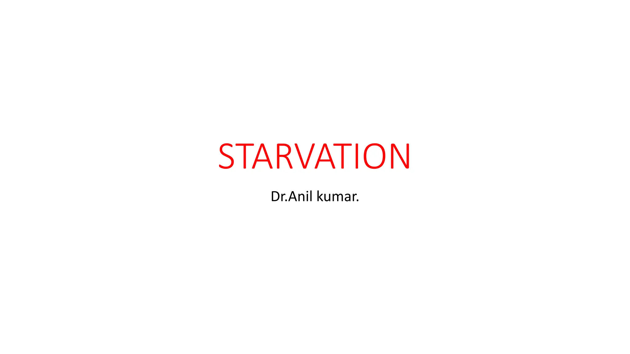 STARVATION.pptx