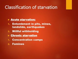 starvation.pptx community medicine environment | PPT