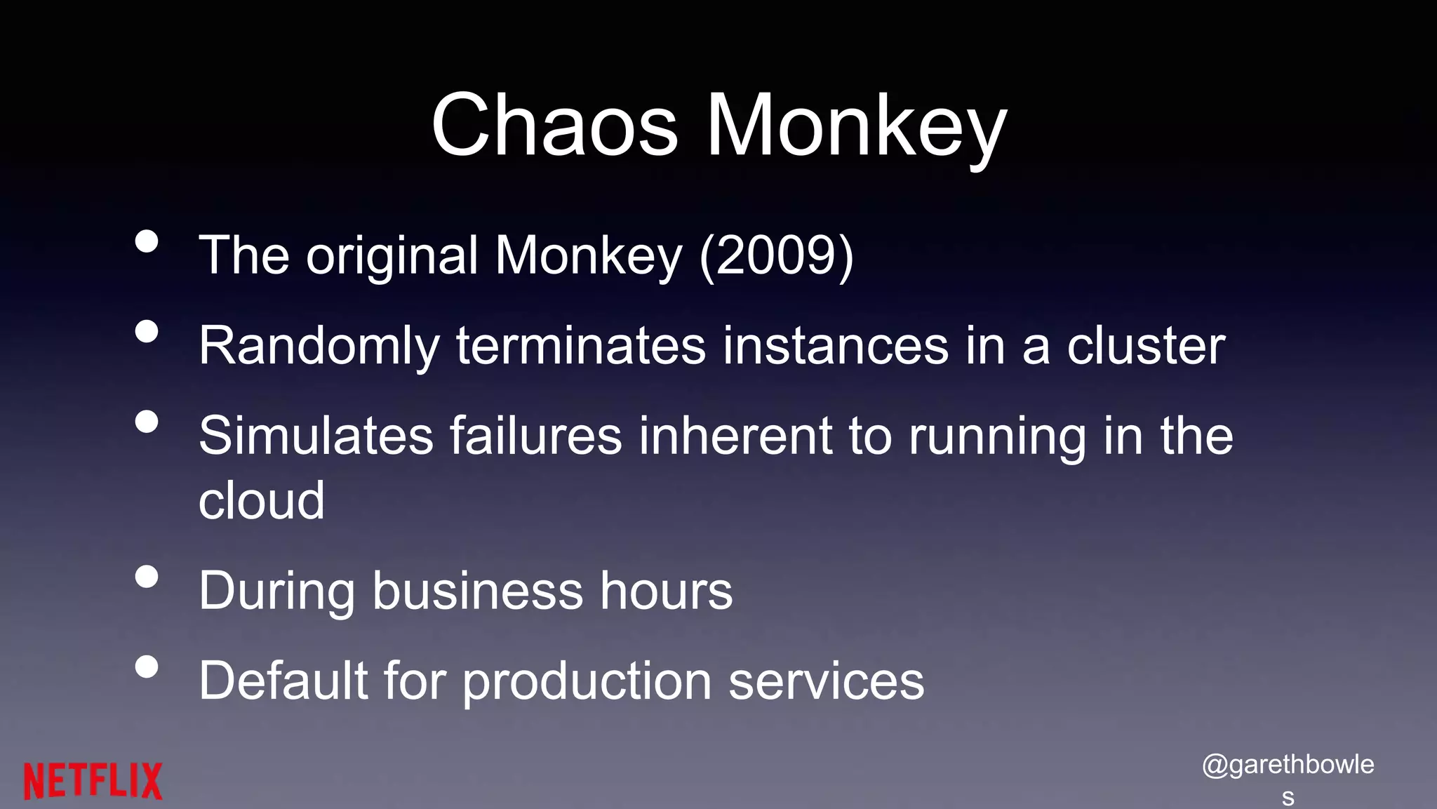 Release the Monkeys ! Testing in the Wild at Netflix | PPTX