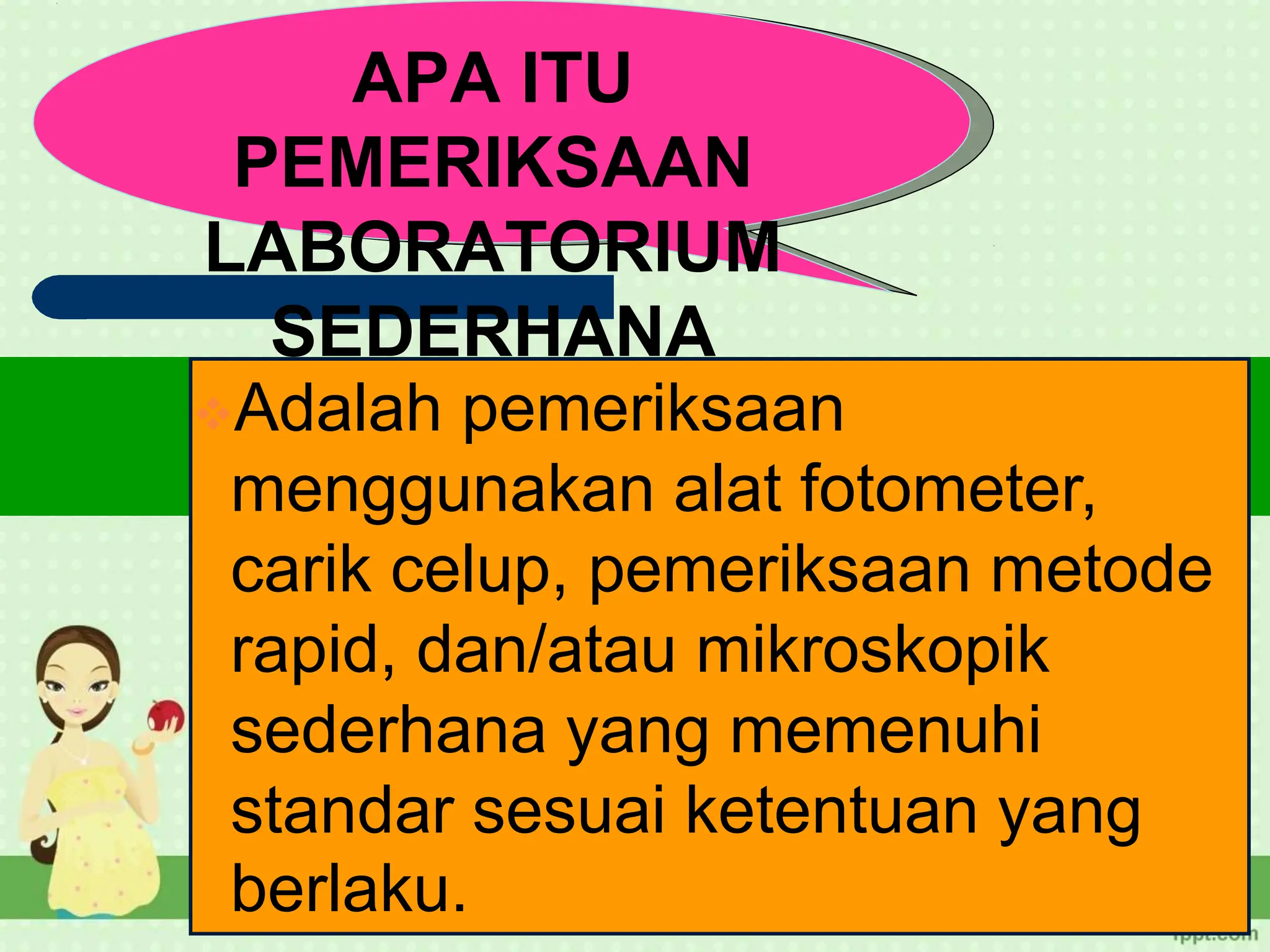 STASE 1 PEMERIKSAAN LABORATORIUM SEDERHANA.ppt