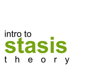Stasis Theory | PPTX