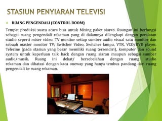 Stasiun siaran tv | PPT