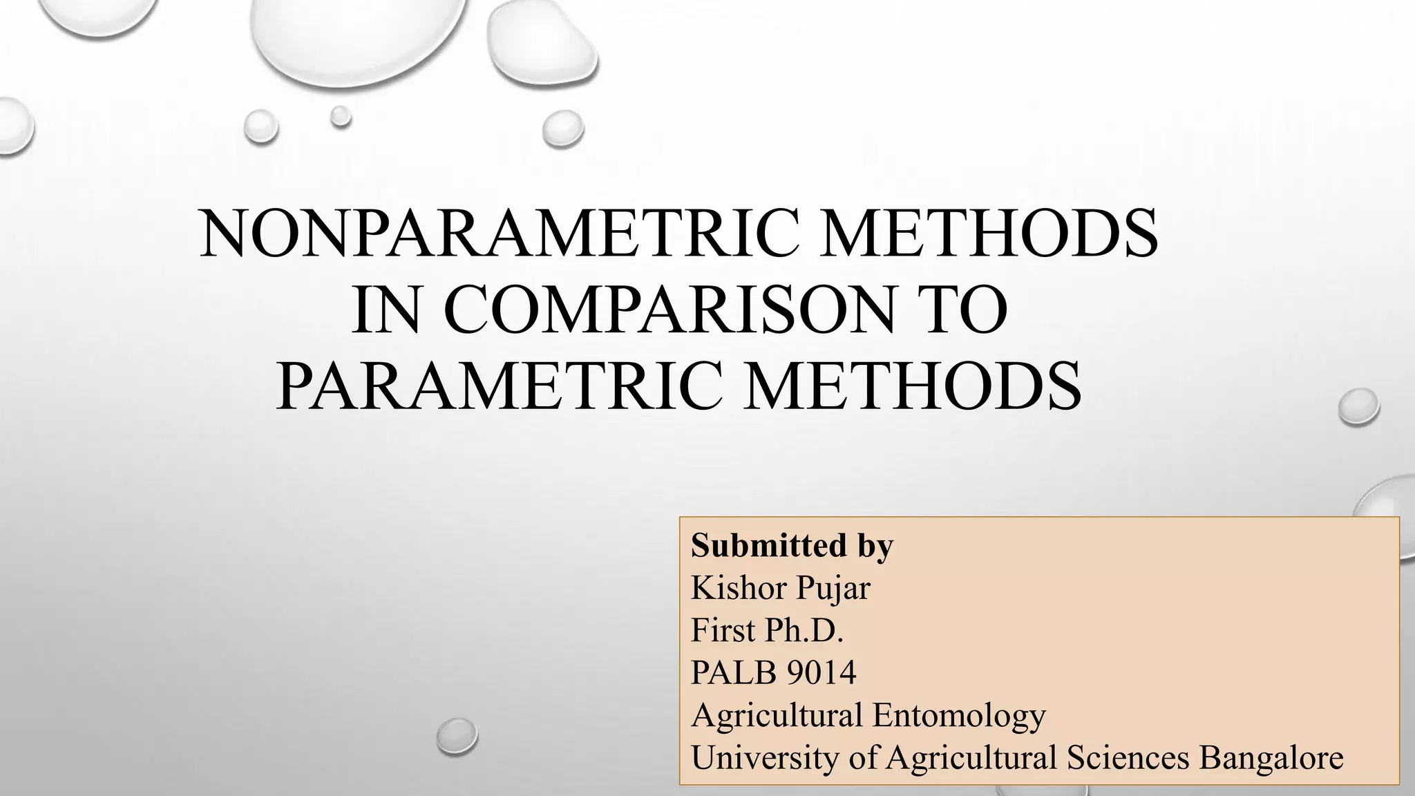 Parametric and Non Parametric methods | PPT Parametric and Non Parametric methods | PPT