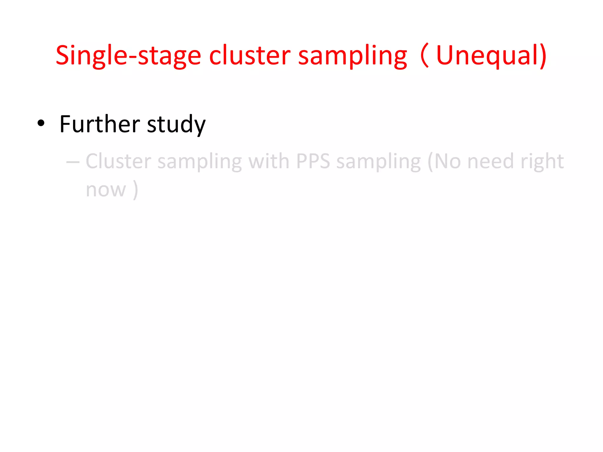Stat 3203 -cluster and multi-stage sampling | PPTX