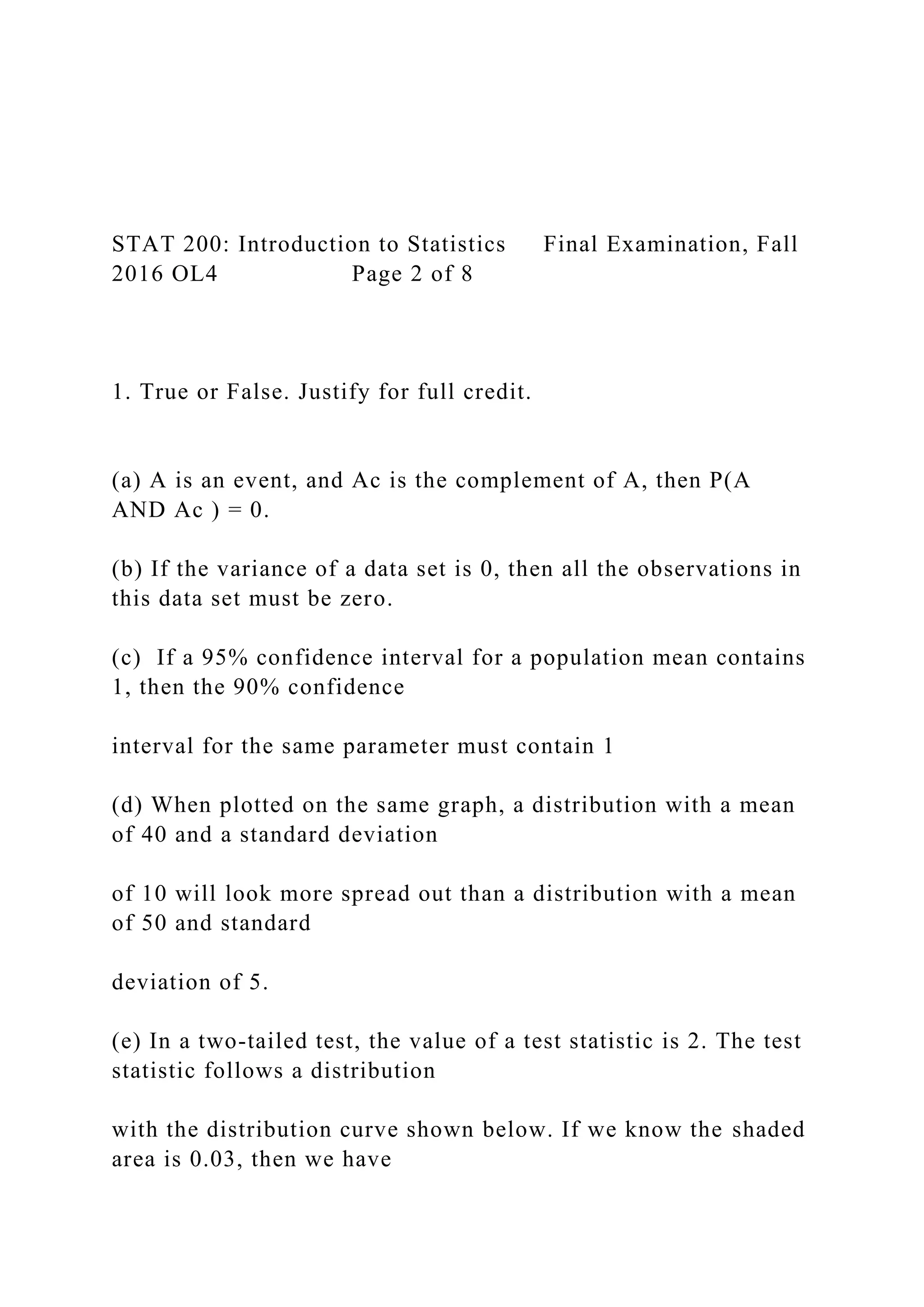 STAT 200 Introduction to Statistics Final Examination, Fa.docx