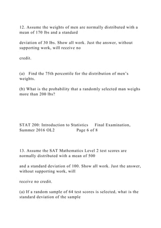 STAT 200 Introduction to Statistics Final Examination, Su.docx