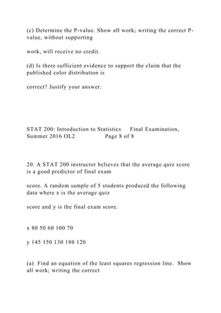STAT 200 Introduction to Statistics Final Examination, Su.docx