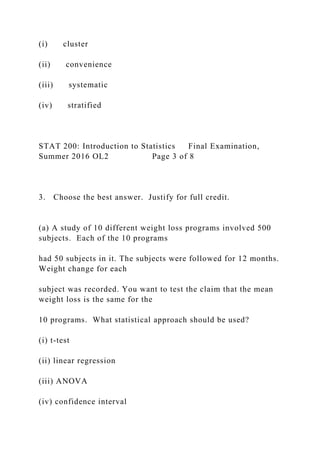 STAT 200 Introduction to Statistics Final Examination, Su.docx