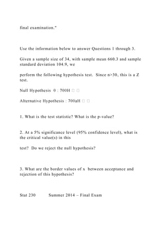 Stat 230 Summer 2014 – Final Exam Page 1 .docx | Business Accounting & Finance | Business