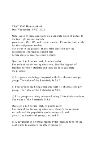 STAT 3300 Homework #8Due Wednesday, 05272020Note Answ.docx