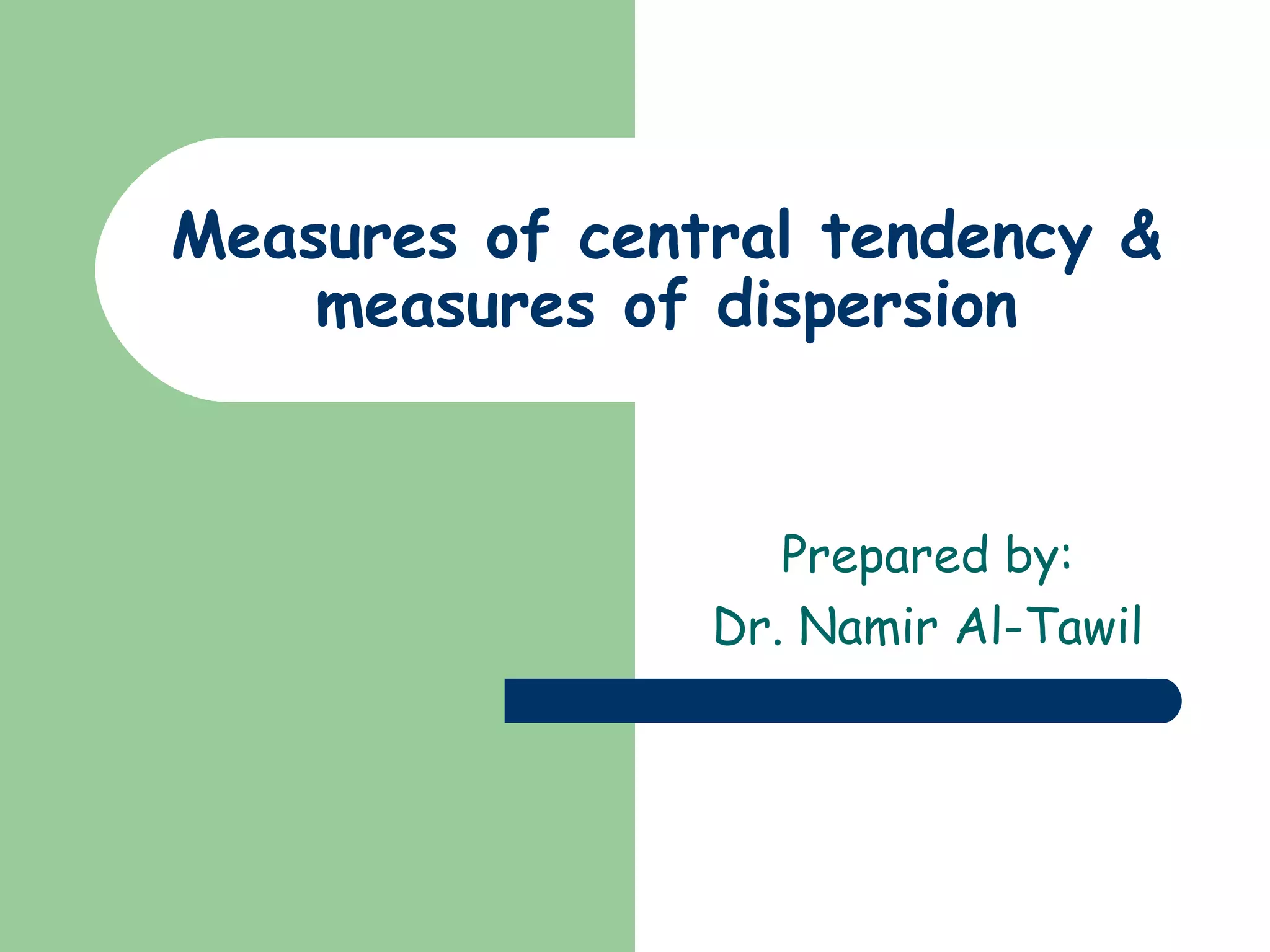 Stat3 central tendency & dispersion | PPT