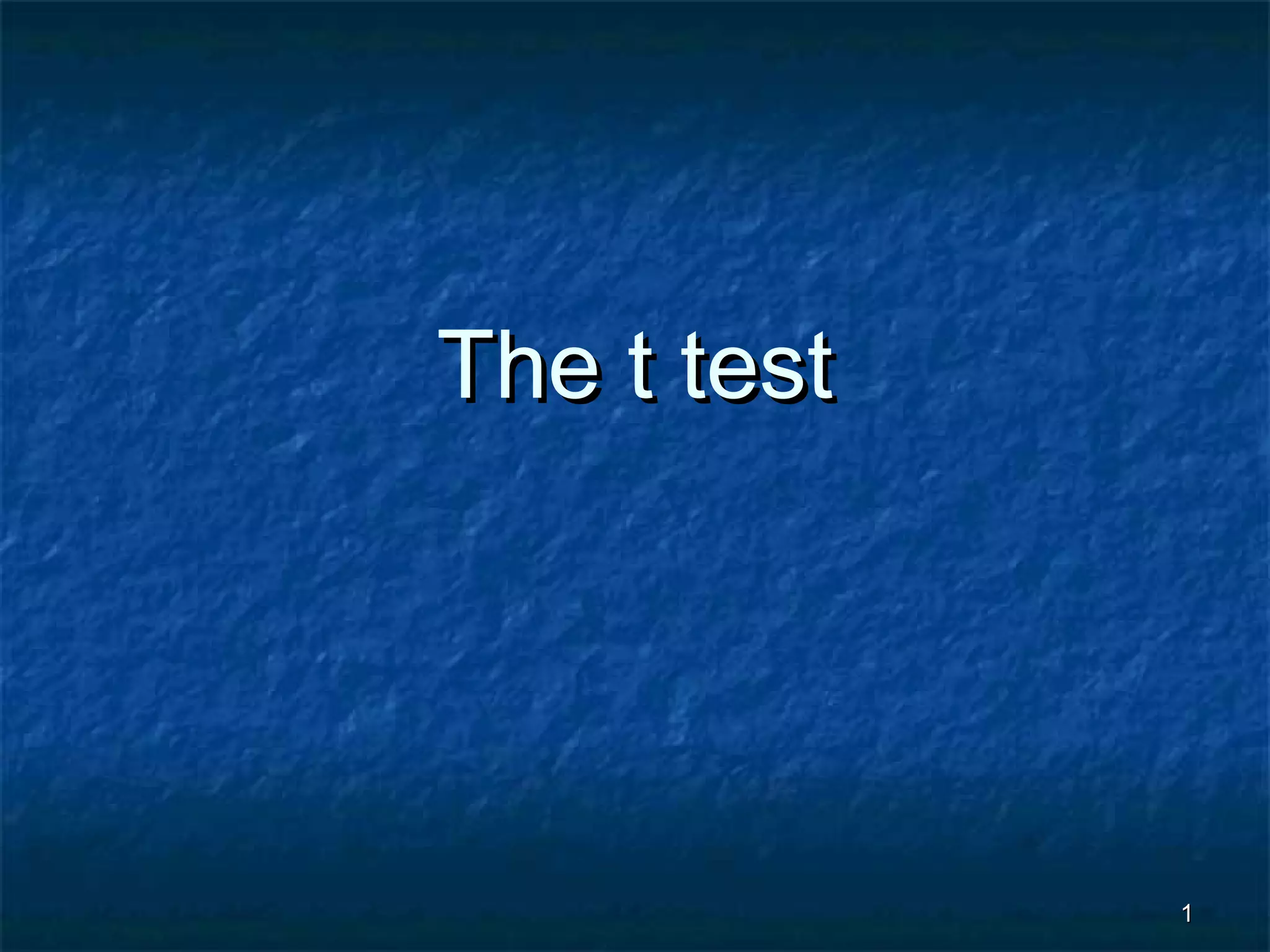Stat5 the t test | PPT