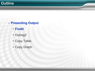 STATA - Presenting Output | PPTX