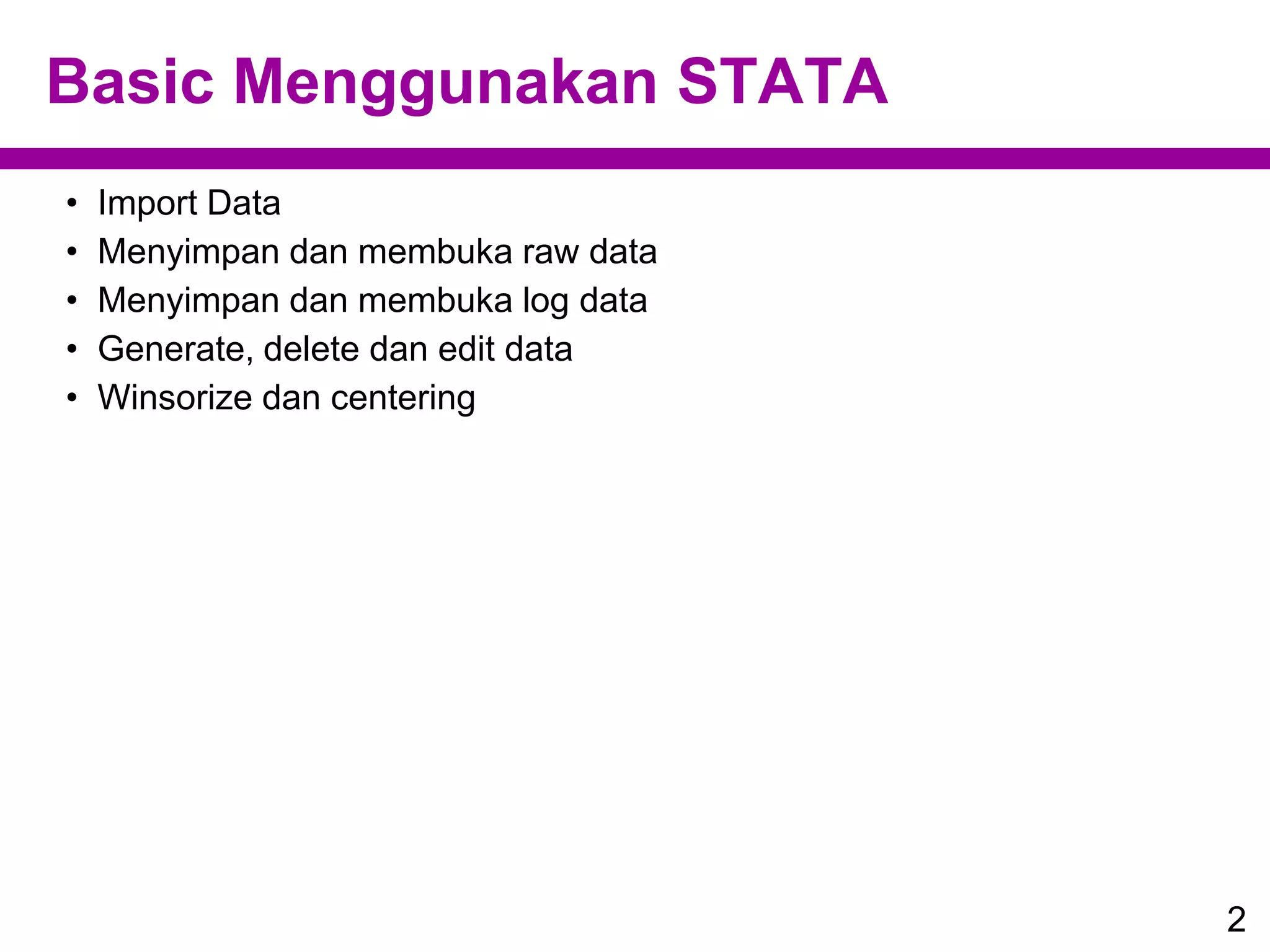 STATA-Part-1-Basic-Menggunakan-STATA.pptx