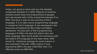 R vs SPSS: Which One is The Best Statistical Language | PPT