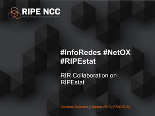 RIR Collaboration on RIPEstat | PPT