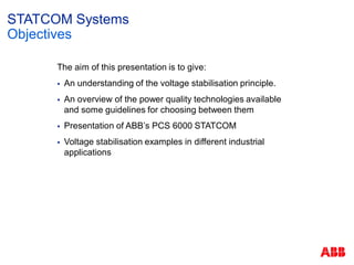 Statcom. Presentation Power Quality Voltage Stabilisation for ...