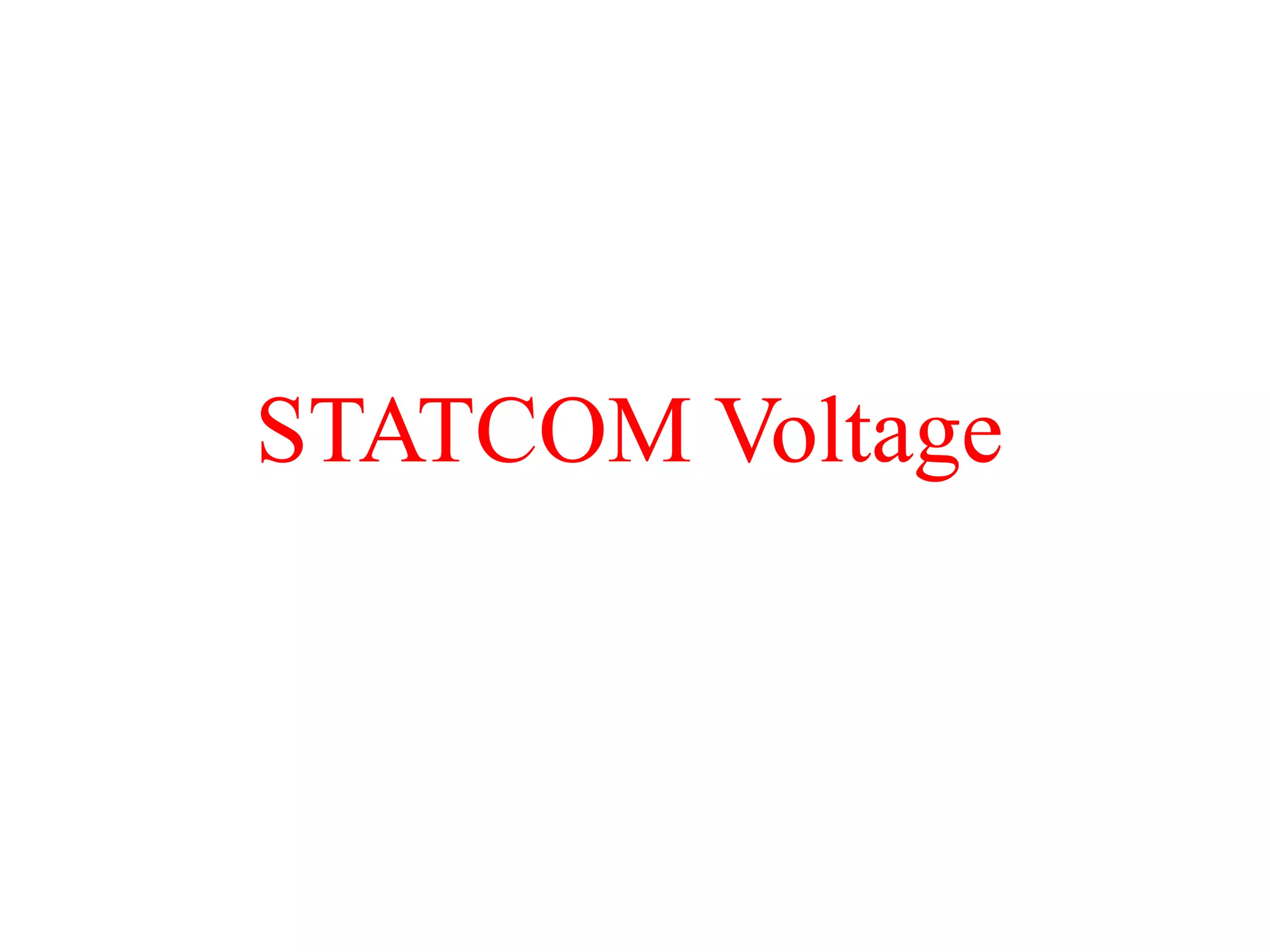 Statcom control scheme for power quality improvement of grid connected ...