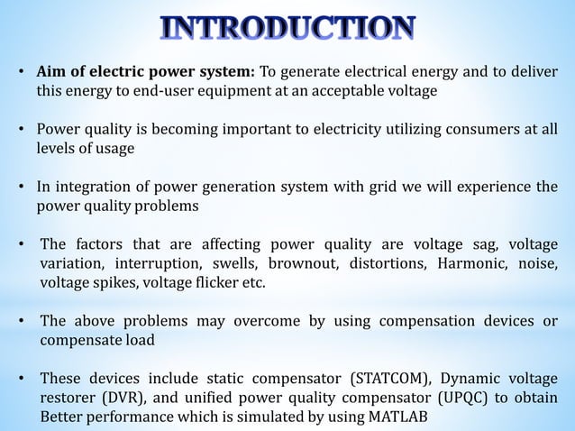 ELECTRICAL POWER QUALITY ENHANCEMENT OF GRID INTERFACED WITH WIND POWER SYSTEM USING STATCOM ...
