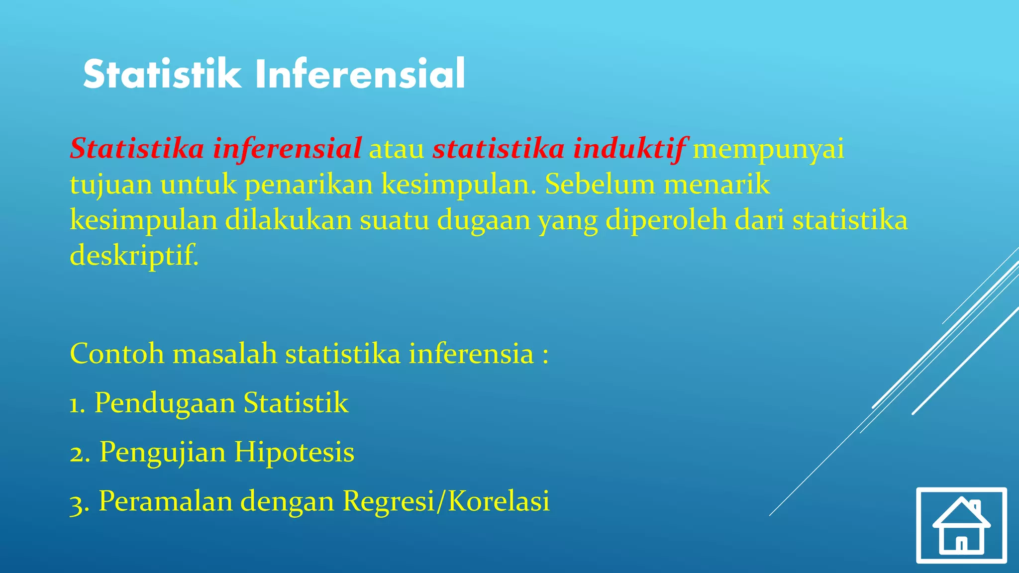 Pengertian statistik, statistika, statistik deskriptif dan statistik ...