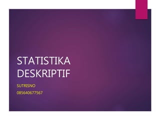 Statistika Deskriptif | PPTX