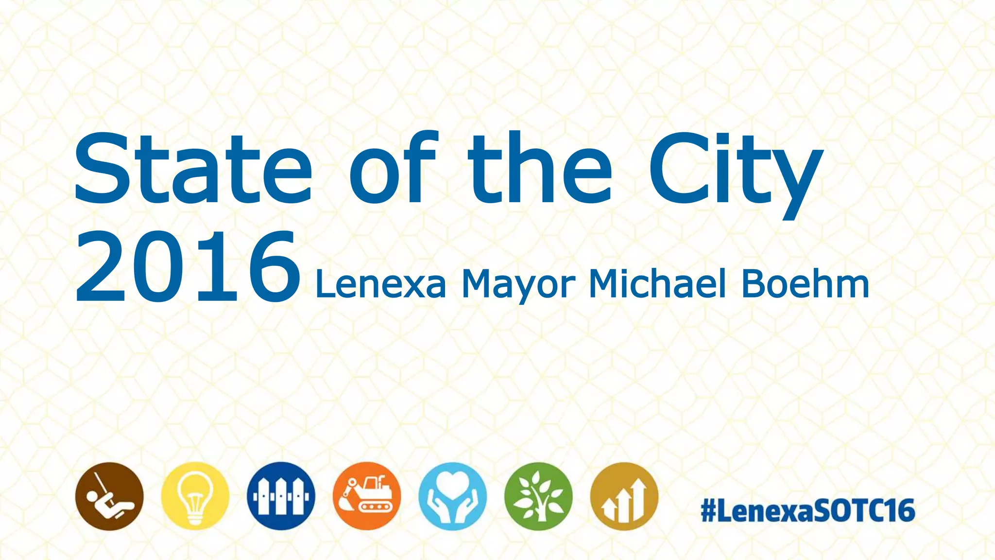 State of the city 2016 powerpoint | PPTX