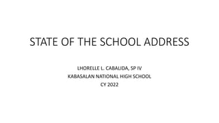 STATE-OF-THE-SCHOOL-ADDRESS-2O22.pptx