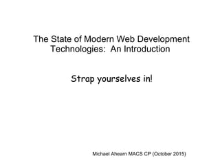 State of modern web technologies: an introduction | PPT