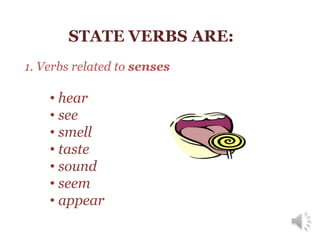 State and action verbs. | PPTX