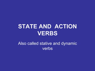 STATE AND ACTION VERBS IN English.ppt.pptx